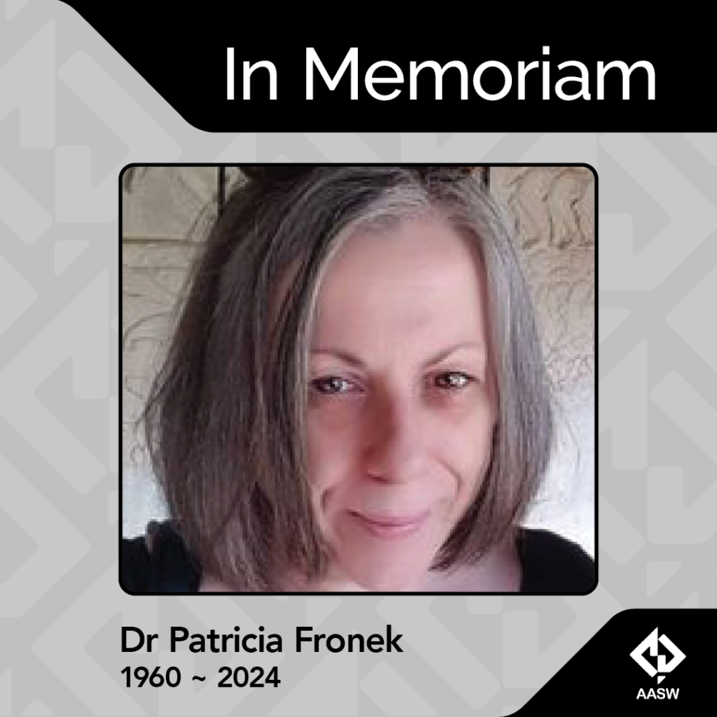 In Memoriam - Dr Patricia Fronek | AASW
